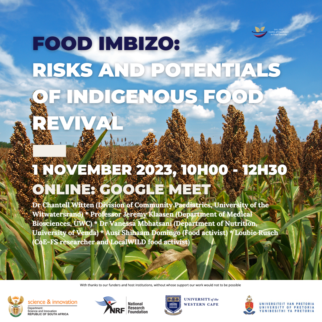 Food Imbizo: Risks and potentials of indigenous food revival - Centre ...